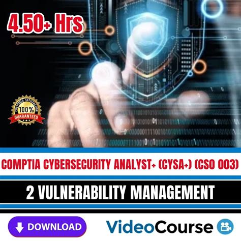 Comptia Cybersecurity Analyst Cysa Cs0003 2 Vulnerability