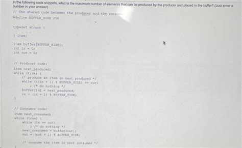 Solved In the following code snippets, what is the maximum | Chegg.com