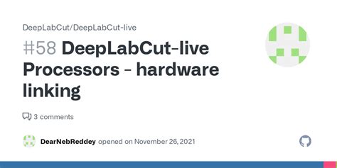 Deeplabcut Live Processors Hardware Linking Issue Deeplabcut Deeplabcut Live Github