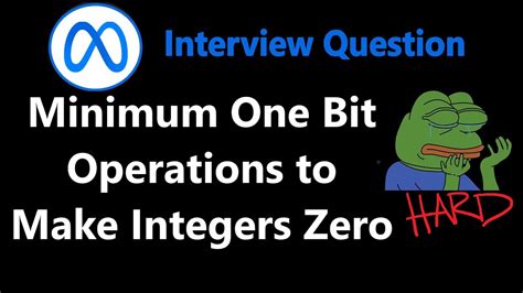 Minimum Number Of One Bit Operations To Make Integers Zero Leetcode