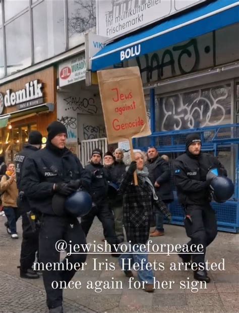Iris Hefets Activist Detained In Berlin For Holding A “jews Against Genocide” Sign Asif Kola