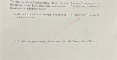 Solved The Extreme Value Theorem States If The Real Valued