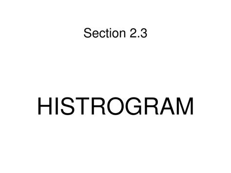 Section 23 Histrogram Ppt Download