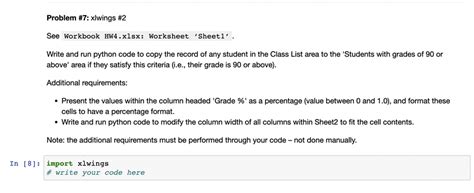 (Solved) - xlwings #1 See Workbook HW4.xlsx: Worksheet 'Sheetl'. Write and... (1 Answer ...
