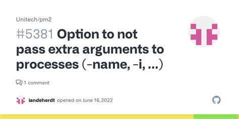 Option To Not Pass Extra Arguments To Processes Name I