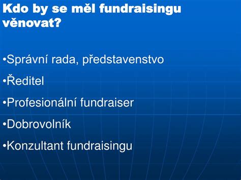 PPT - FUNDRAISING 5.přednáška PowerPoint Presentation, free download ...