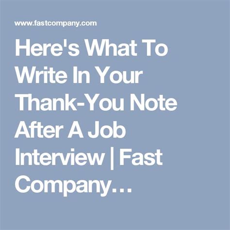 Heres What To Write In Your Thank You Note After A Job Interview Job Interview Infographic