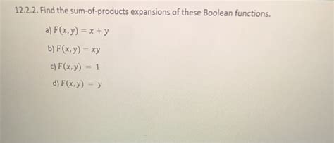Solved 12 2 2 Find The Sum Of Products Expansions Of These