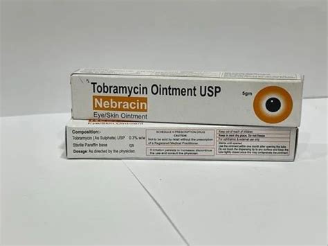 Nebracin Tobramycin Ointment Packaging Type Tube Packaging Size 5