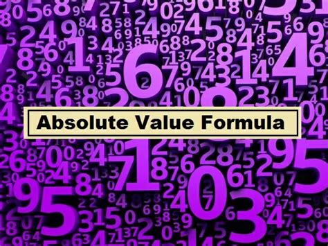 Absolute Value Definition Formula Properties Questions And More