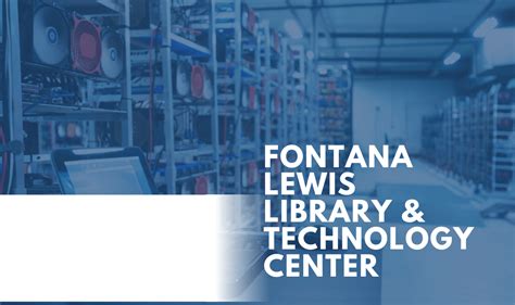 8 Features Of Fontana Lewis Library And Technology Center