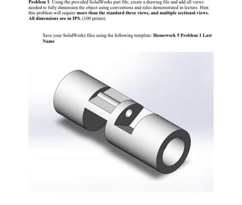 problem 1 using the provided solidworks part file