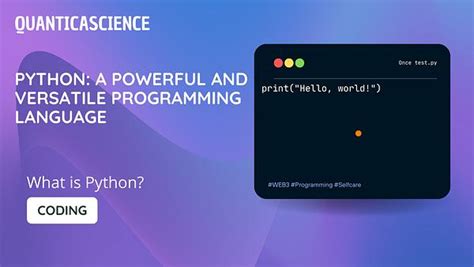 quantica science on linkedin python a powerful and versatile programming language