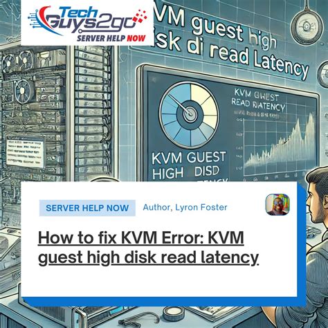 Tech Guys 2 Go Llc On Linkedin Kvm Virtualization Kvmguest Diskreadlatency Highlatencyerror