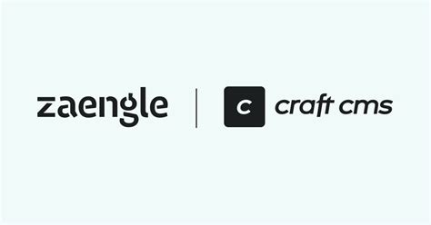 Zaengle Web And Software Development On Linkedin A Guide To Craft Cms