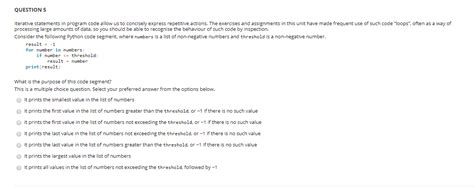 Solved Question 5 Iterative Statements In Program Code Allow