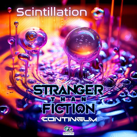 Contineum Stranger Than Fiction Scintillation [sculpted Sounds