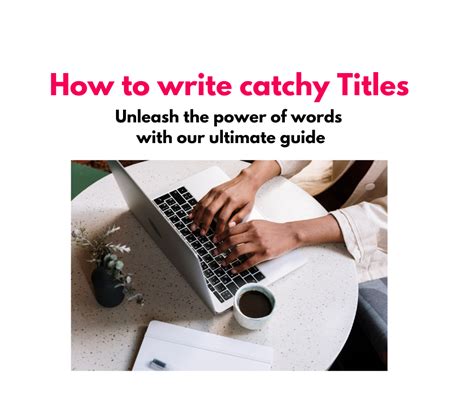 How To Write Catchy Headings Sharing Our Experiences