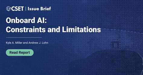 onboard ai constraints and limitations center for security and
