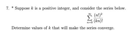 Solved Suppose K Is A Positive Integer And Consider Chegg