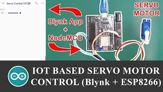 How To Use Blynk With Nodemcu Esp And Arduino Ide Servo Motor Control Using Blynk Iot Ecit
