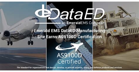 Emerald Ems Dataed Manufacturing Site Earns As9100d Certification