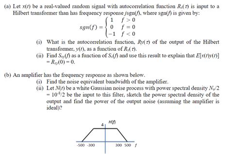 a let x t be a real valued random signal with