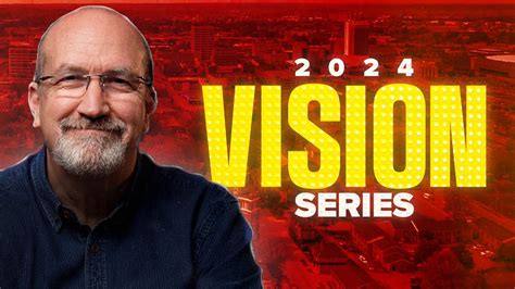 Vision Series Part 3 Youtube