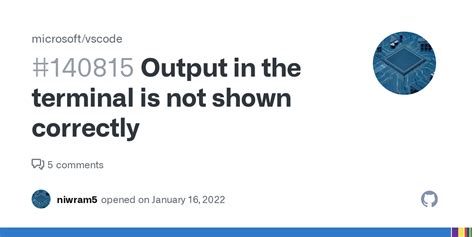 Output In The Terminal Is Not Shown Correctly Issue Microsoft Vscode GitHub
