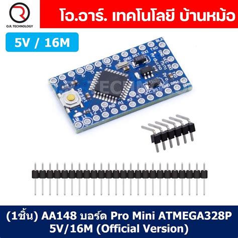 1ชิ้น Aa148 บอร์ด Pro Mini Atmega328p 5v16m Official Version
