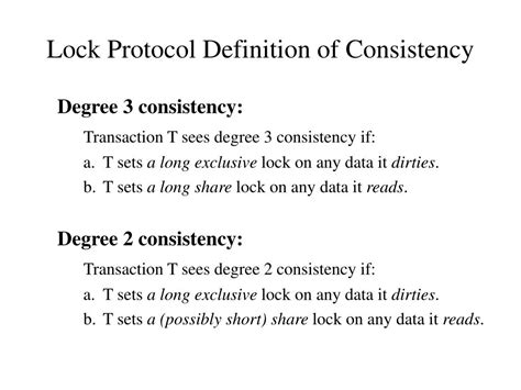ppt granularity of locks and degrees of consistency in a shared data