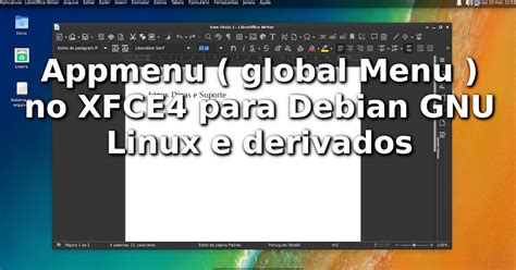 Appmenu Global Menu No Xfce4 Para Debian Gnu Linux E Derivados