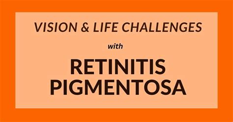 What Does A Person With Retinitis Pigmentosa See