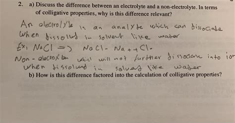 Solved 2 A Discuss The Difference Between An Electrolyte