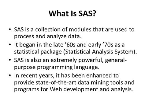 Introduction To Sas Isys 650 What Is Sas