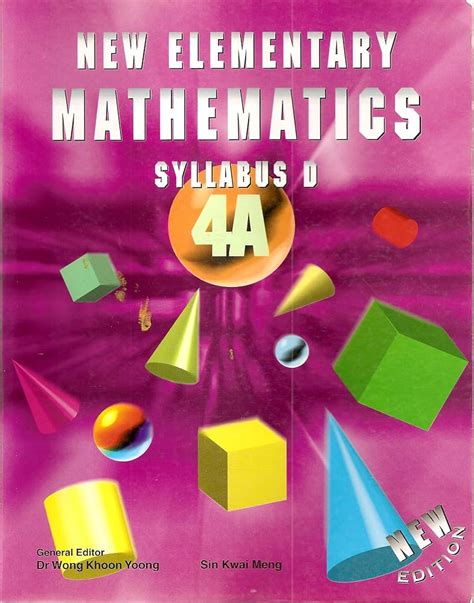 New Elementary Mathematics 4a Syllabus D Sin Kwai Meng Amazon Worksheets Library