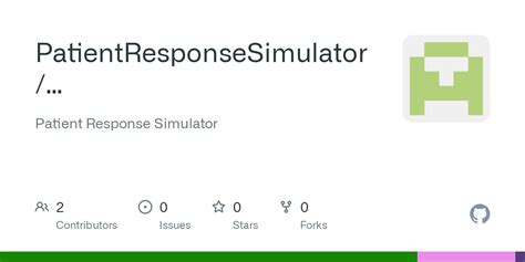 GitHub PatientResponseSimulator PatientResponseSimulator Patient Response Simulator