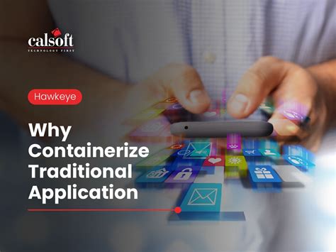 Calsoft On Linkedin Technologyfirst Containerization