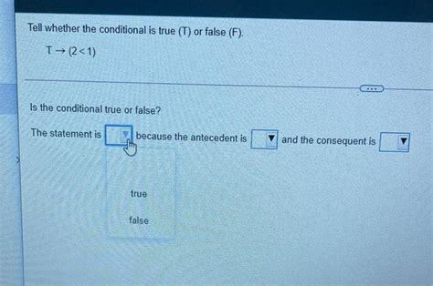 solved tell whether the conditional is true t or false