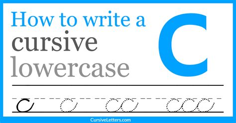 Cursive C How To Write A Lowercase C In Cursive