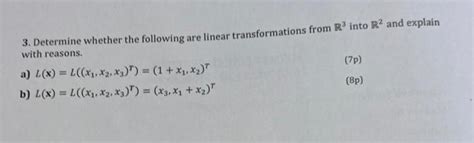 solved determine whether the following are linear