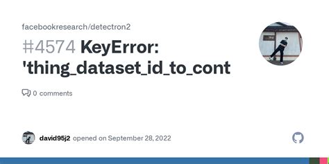 Keyerror Thingdatasetidtocontiguousid · Issue 4574 · Facebookresearchdetectron2 · Github