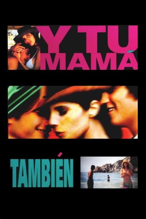 Y Tu Mam Tambi N Carteles The Movie Database Tmdb