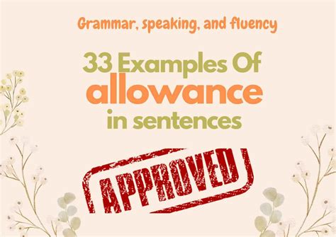 33 Examples Of Allowance In A Sentence For Better Grammar