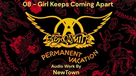 Aerosmith Girl Keeps Coming Apart Youtube