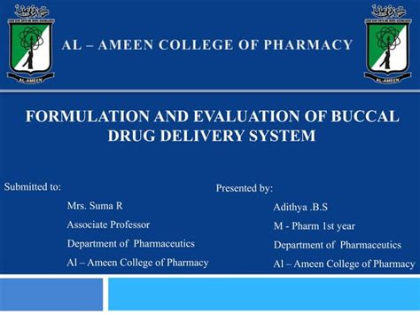 Formulation And Evaluation Of Buccal Drug Delivery System Pptx