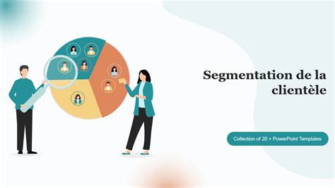Meilleures Diapositives Sur La Segmentation Des Clients Pdf Ppt Gratuit