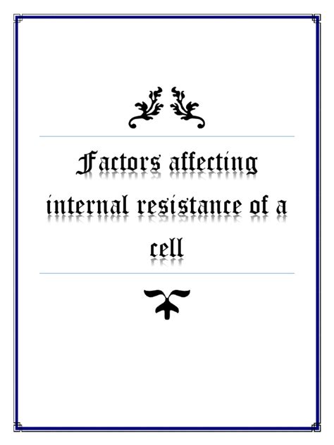 Factors Affecting Internal Resistance Of A Cell1 Electrical Resistance And Conductance