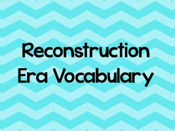 Reconstruction Word Wall Chevron By Making Magic In GT TPT