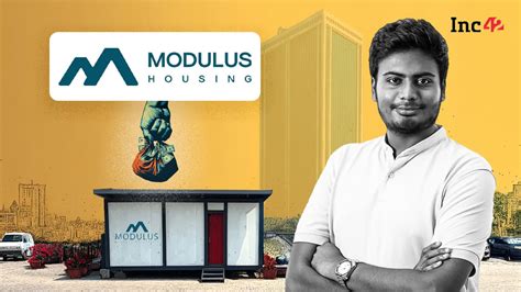 Modulus Housing Nets Inr 70 Cr In Maiden Round